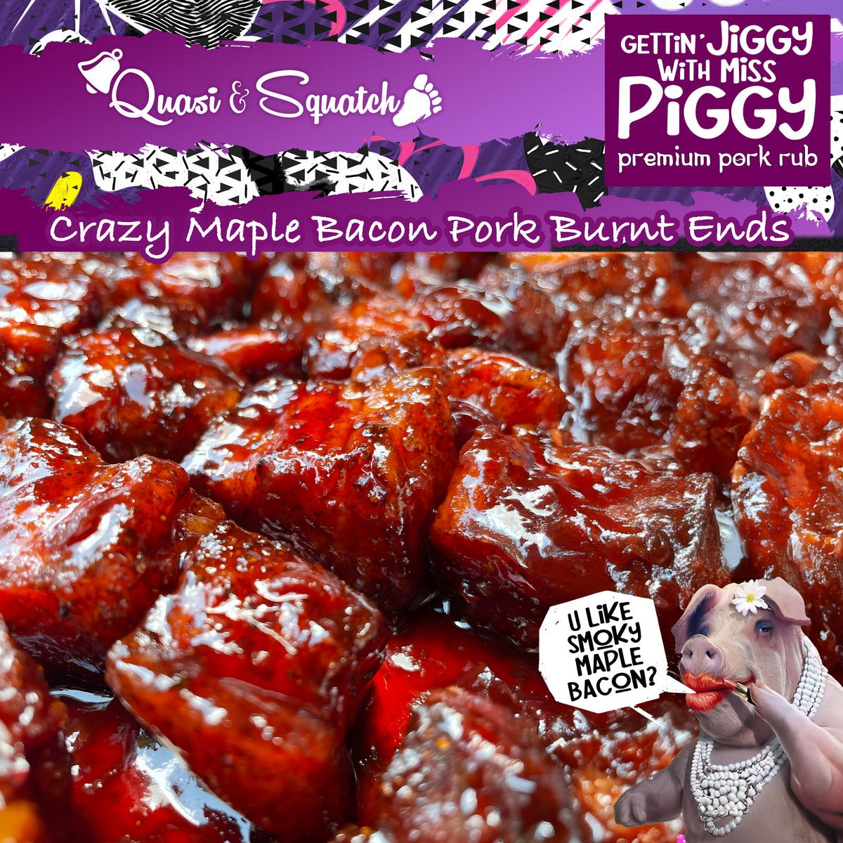 Gettin' Jiggy With Miss Piggy - Pork Rub – Quasi & Squatch